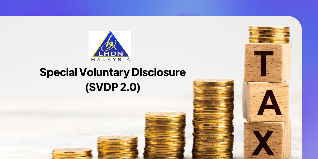 Boost your Tax Compliance Position with Special Voluntary Disclosure Program (SVDP) 2.0 - Centry